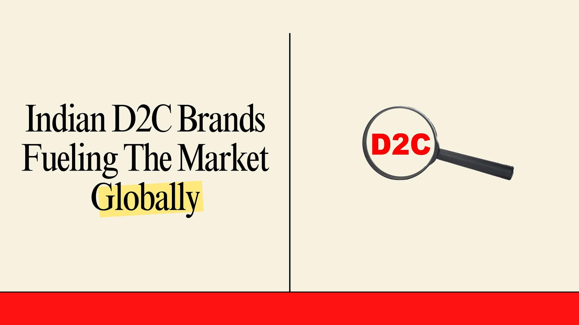 Direct To Consumer - D2C Today